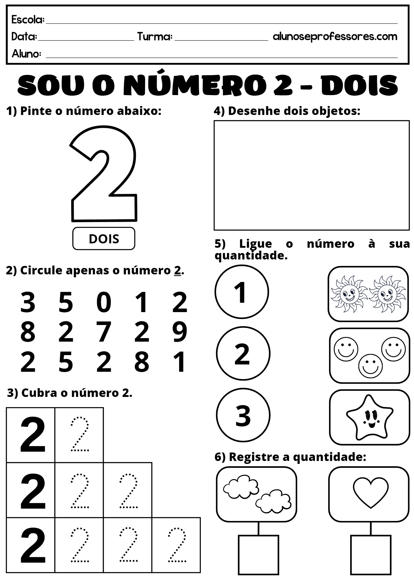 Atividades com o Número 2 | Alunos e Professores