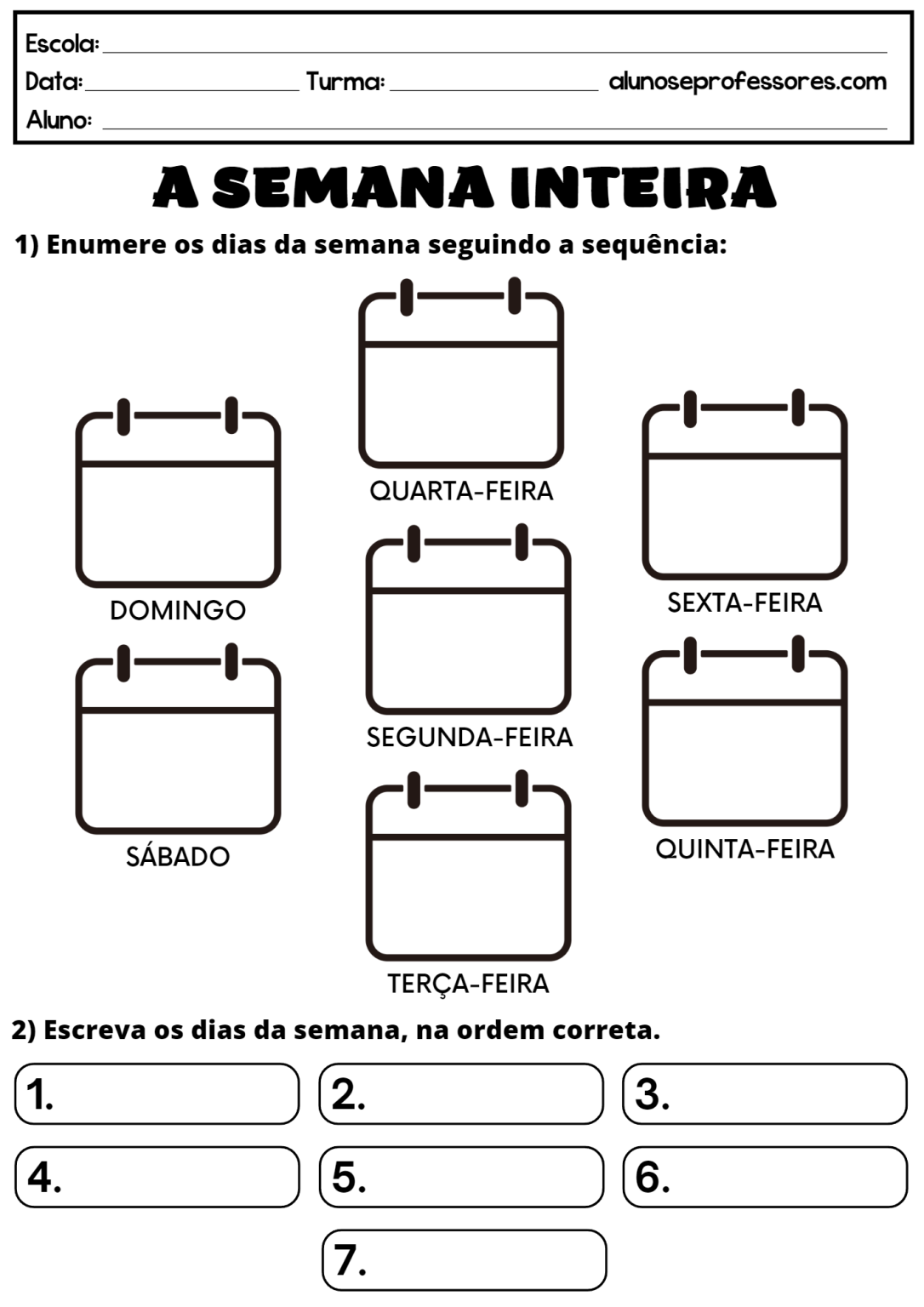Atividades sobre os Dias da Semana para imprimir | Alunos e Professores